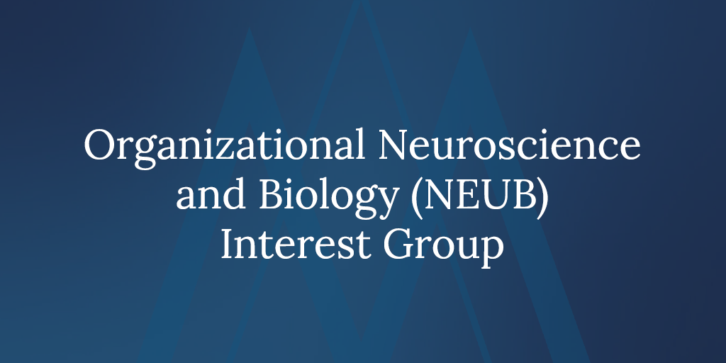 Divisions and Interest Groups | Organizational Neuroscience and Biology ...