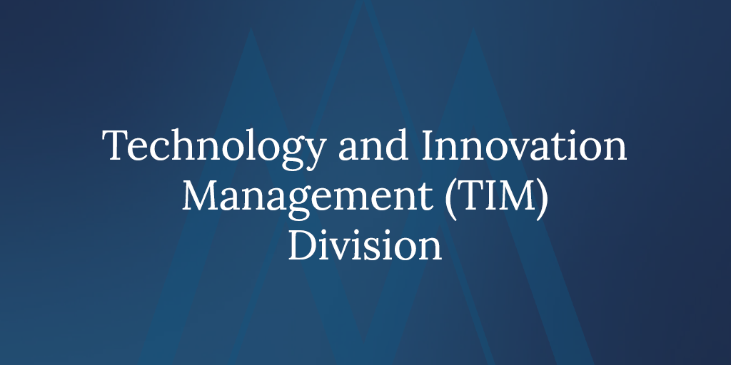 Divisions and Interest Groups | Technology and Innovation Management ...